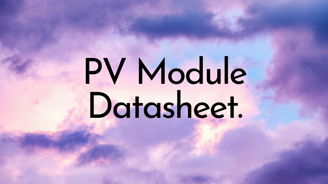 PV Module Datasheet | Rikesh Mathew